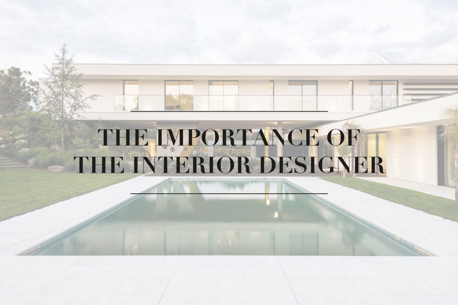 Importance of the Interior Designer | Jota Barbosa Interiores